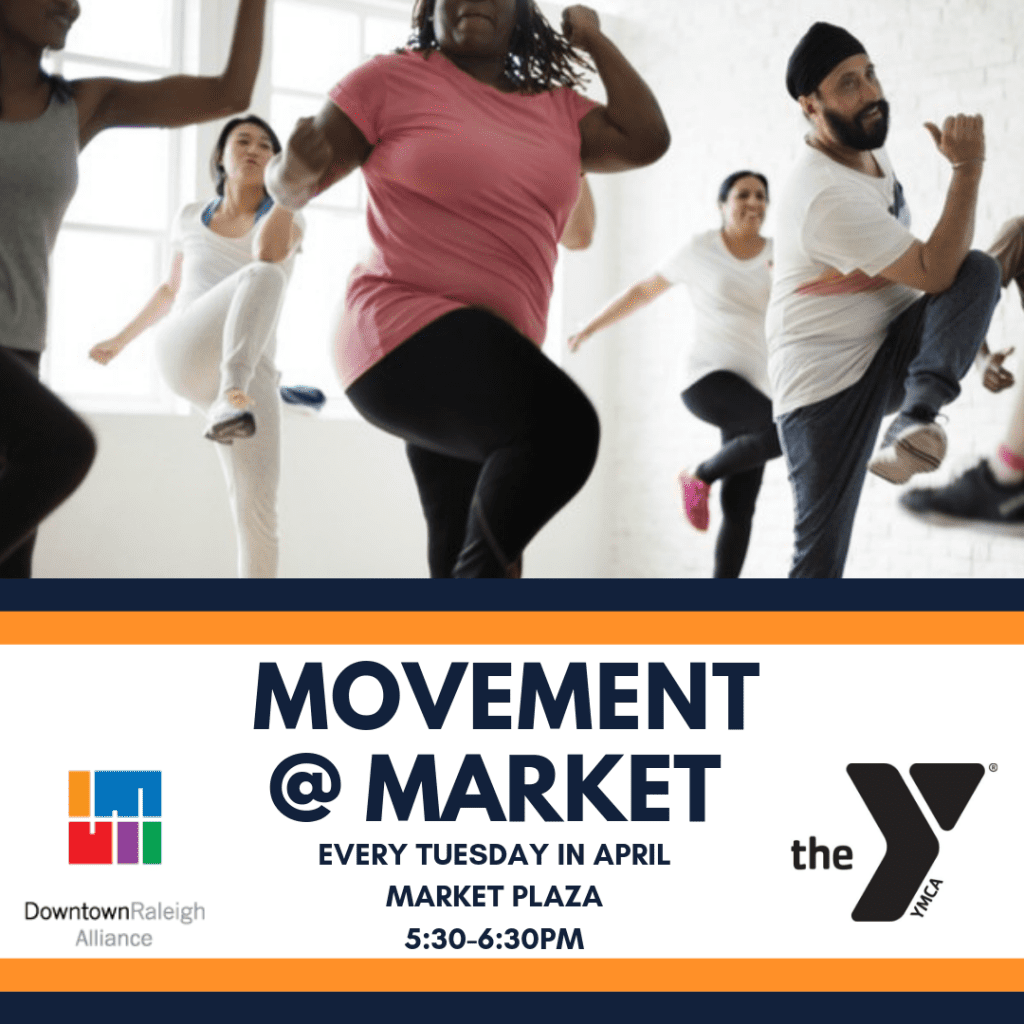 Movement @ Market-free fitness classes in Downtown Raleigh - Triangle ...