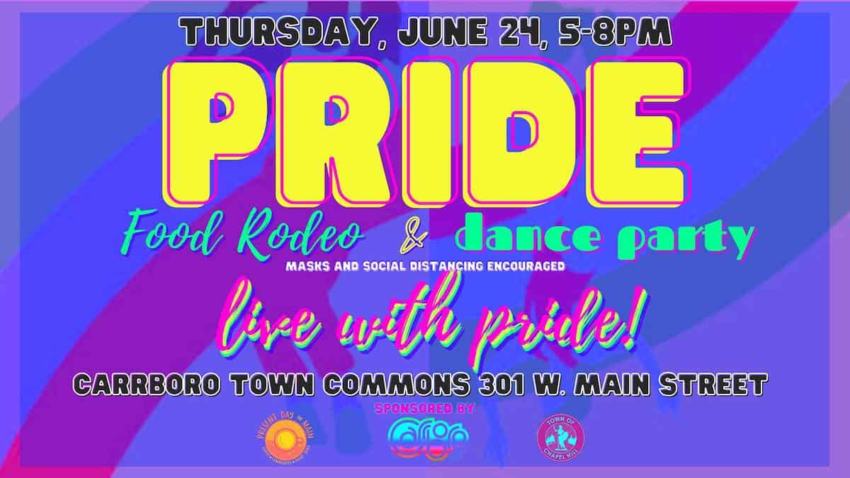 Pride Food Truck Rodeo and Dance Party at Carrboro Town Commons ...
