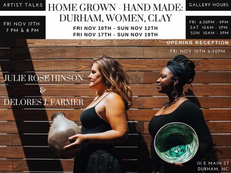 Home Grown - Hand Made: Durham, Women, Clay - gallery open, with artist ...