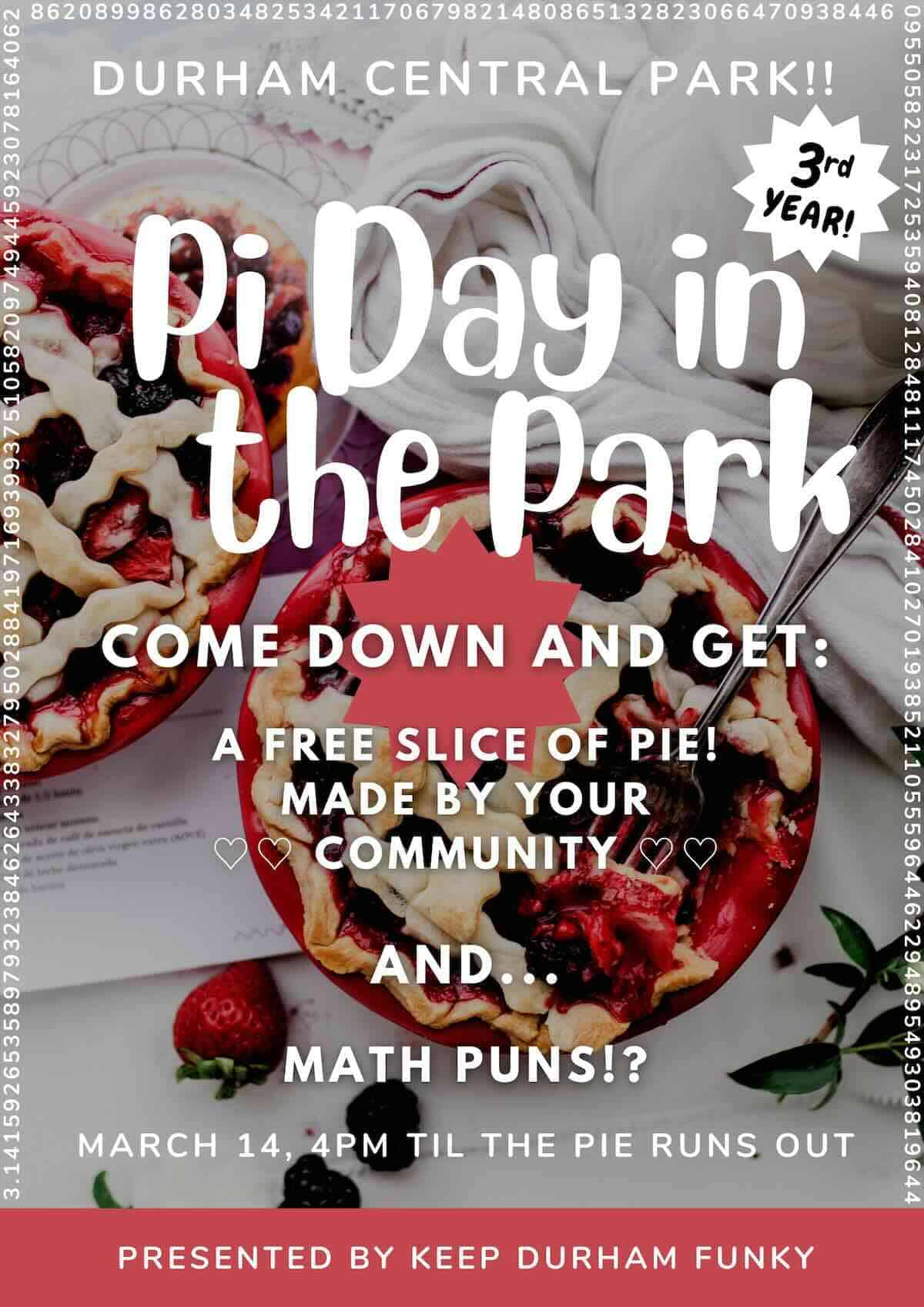 Pi Day in the Park: Free pie at Durham Central Park for Pi Day ...