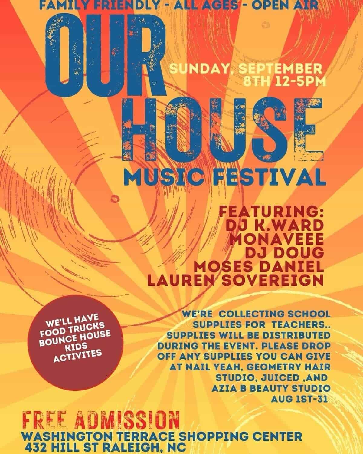 Our House Music Festival in Raleigh Sept. 8 - Triangle on the Cheap