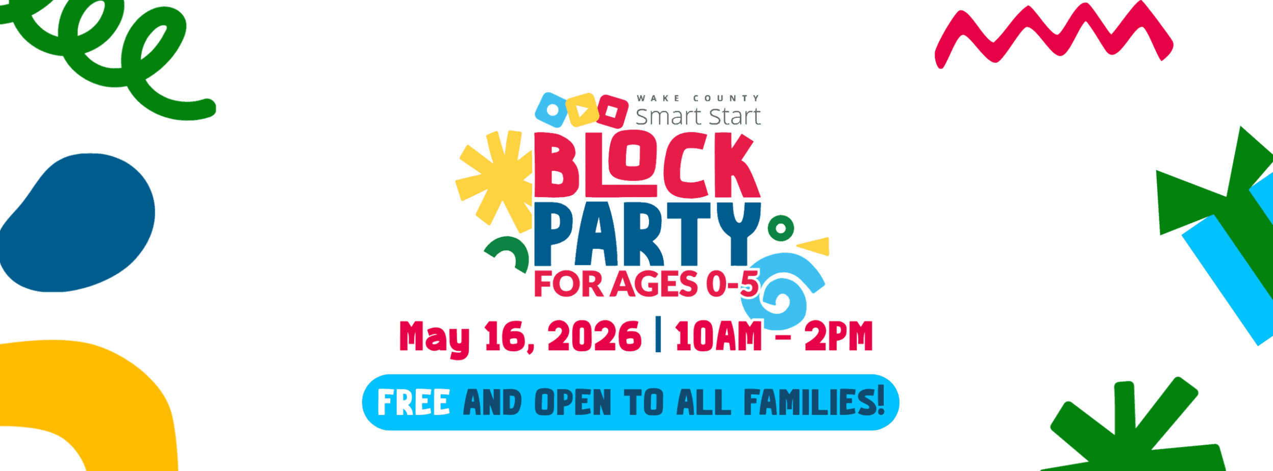 Wake County Smart Start Block Party May 16 - free food, free books ...
