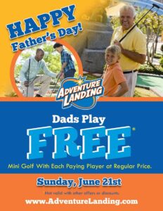 Adventure Landing: Dads play mini-golf for free on Father's Day ...