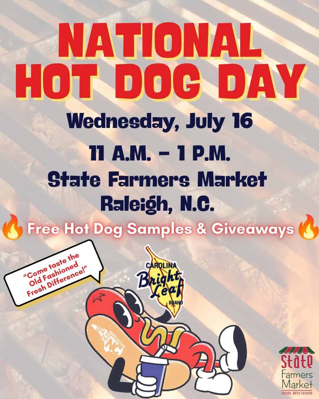 National Hot Dog Day Celebration at State Farmers Market - free Bright ...