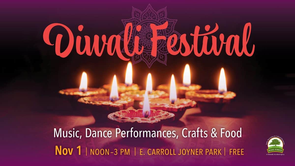 Wake Forest Diwali Festival Nov. 1 - Triangle on the Cheap