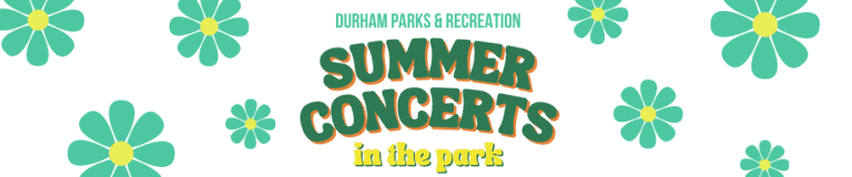 Durham Parks and Recreation Summer Concerts in the Park - Blue Cactus ...
