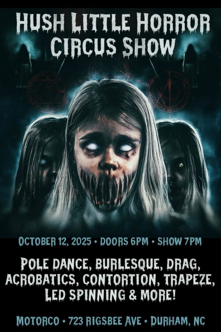 25% off tickets to Hush Little Horror Circus Show at Motorco - Triangle ...