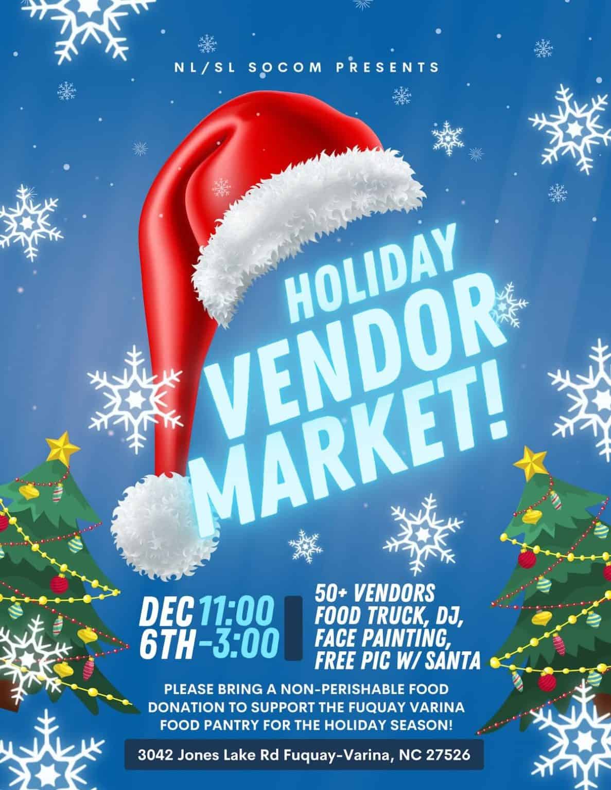 Holiday Vendor Market, with free Santa pictures and more, in Fuquay ...