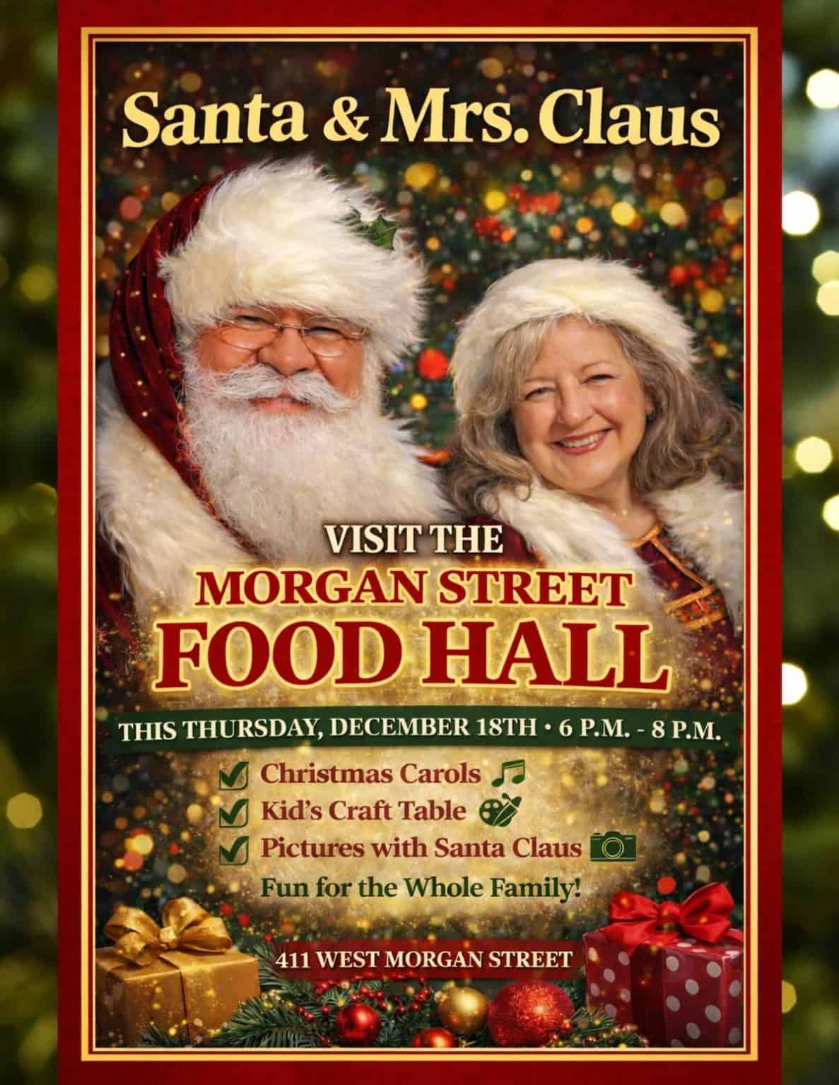 Santa and Mrs. Claus at Morgan Street Food Hall Dec. 18 - Triangle on ...