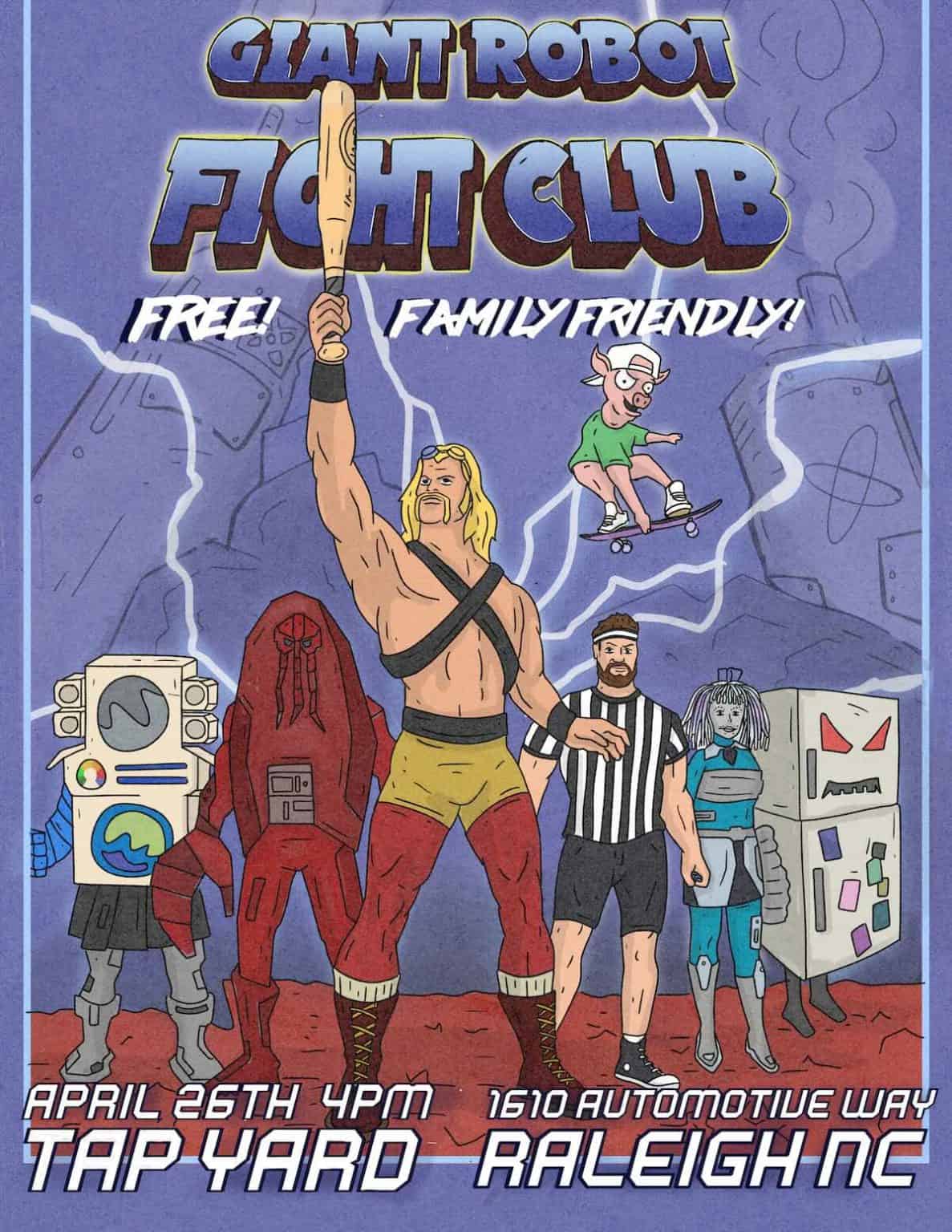 Giant Robot Fight Club at Tap Yard Raleigh Apr. 26 - free and family ...