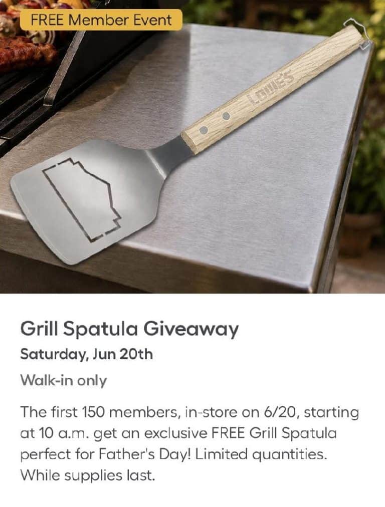 Lowe's is giving away free grill spatulas for Father's Day on June 20 ...