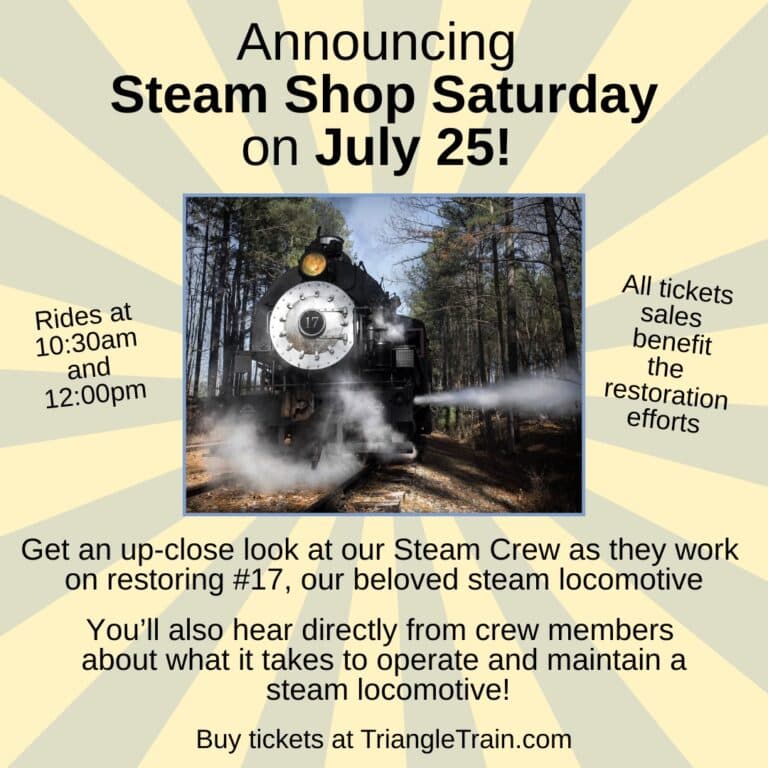 Steam Shop Saturday at New Hope Valley Railway July 25 - Triangle on ...